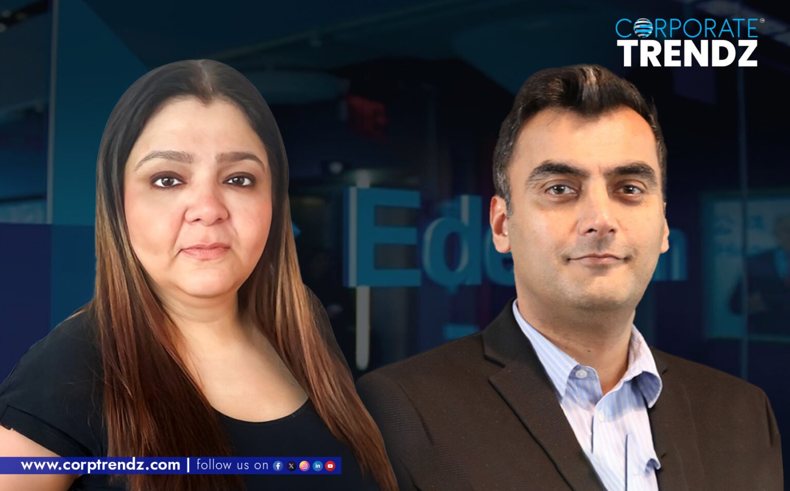 Edelman Appoints Bhavna Jagtiani As India CEO, Kunal Arora APAC Digital ...