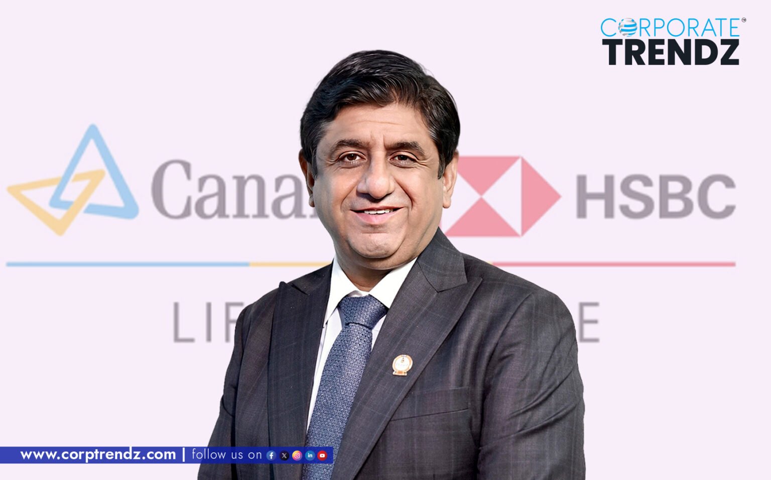 Dinesh Tak Becomes The Chief Agency Officer At Canara HSBC Life Insurance